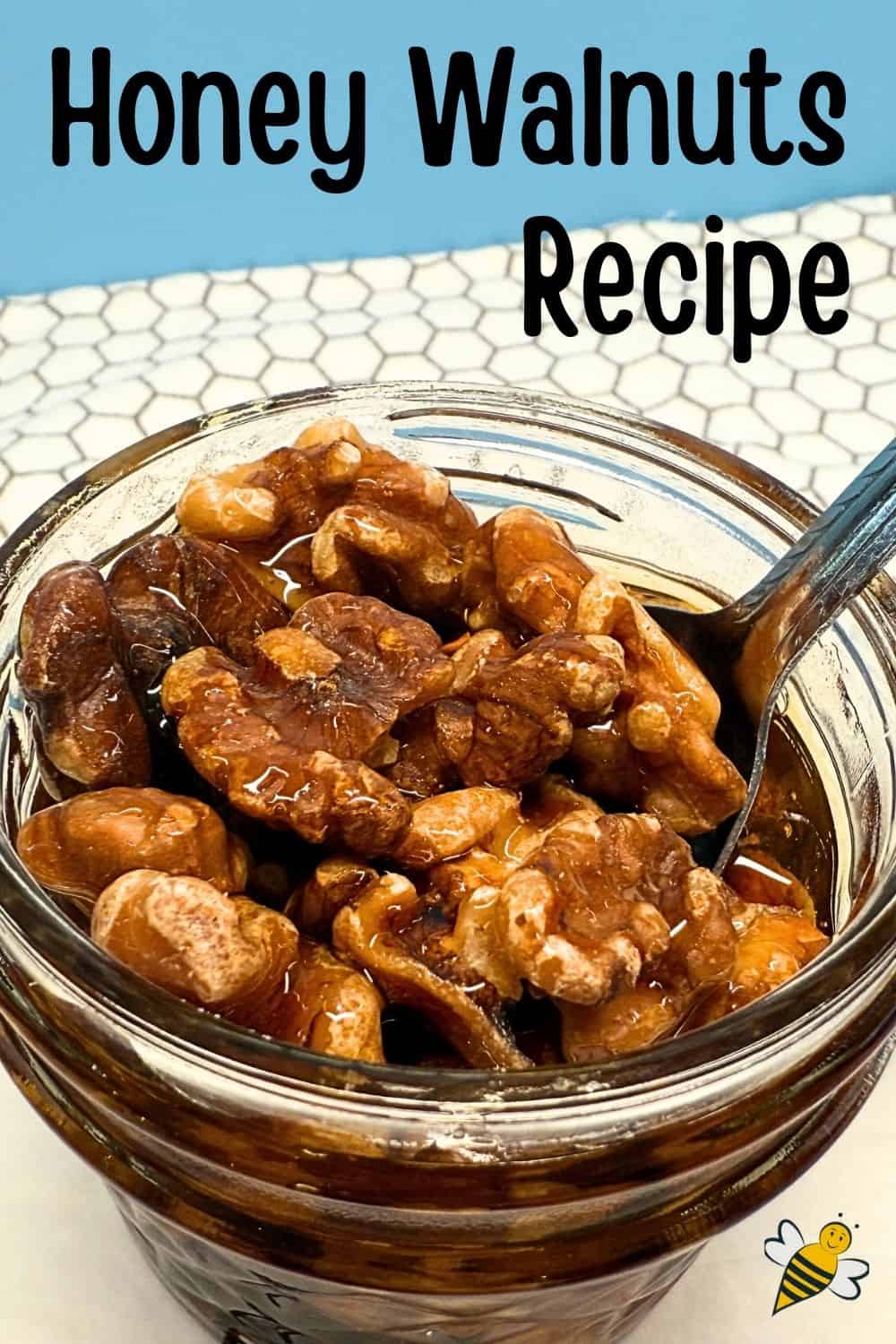 Honey Walnuts: The Easiest Way to Preserve Nuts in Raw Honey- Carolina ...